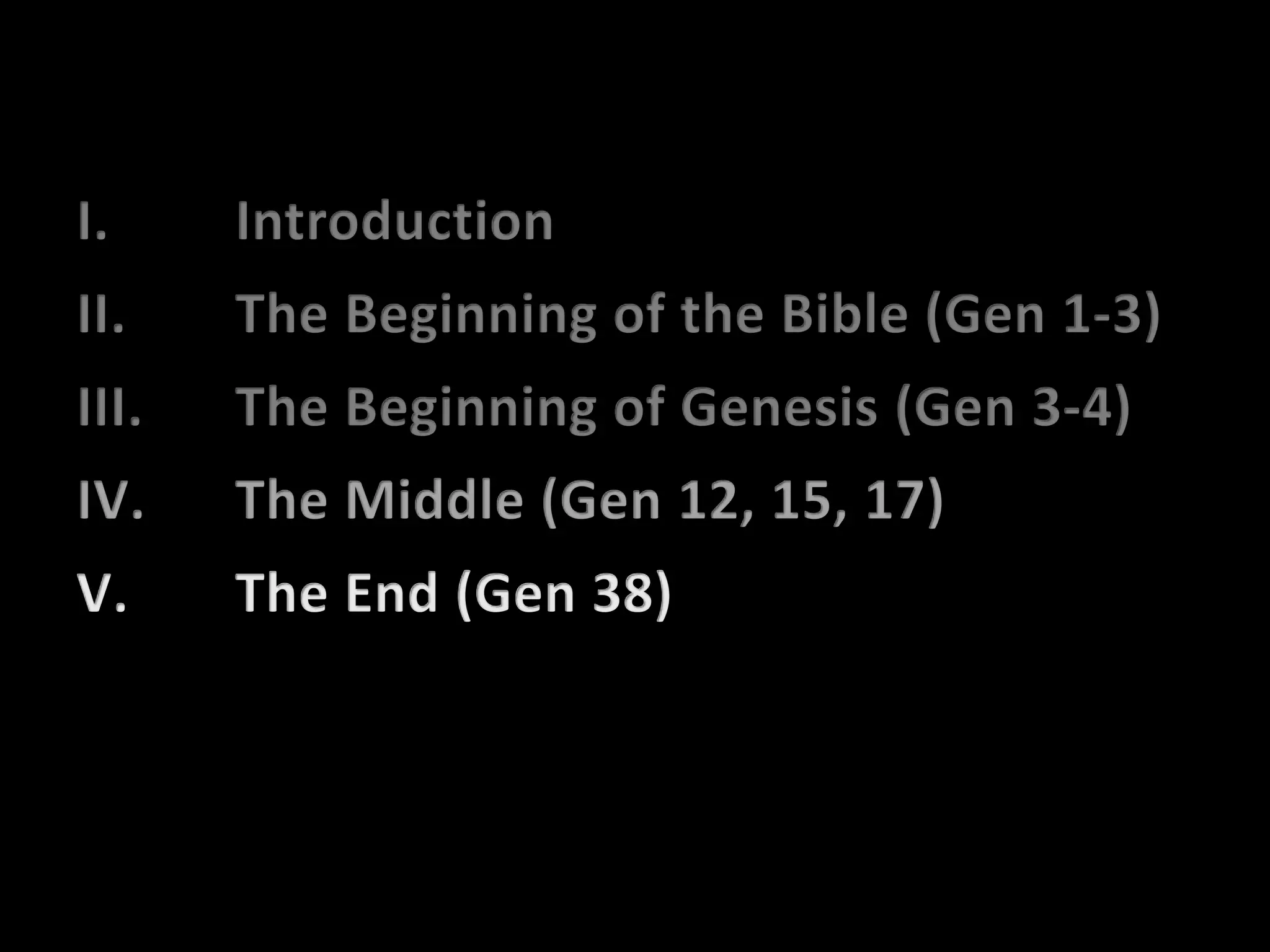 05 the end of genesis | PPTX