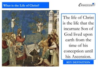 the life of christ | PPT