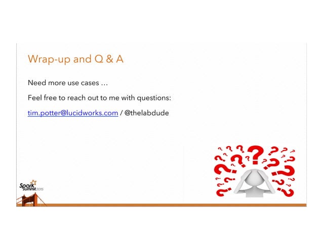 Integrating Spark and Solr-(Timothy Potter, Lucidworks) | PPT