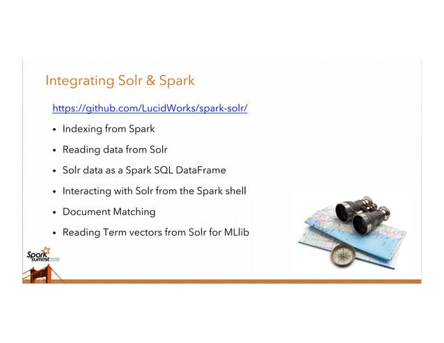 Integrating Spark and Solr-(Timothy Potter, Lucidworks) | PPT