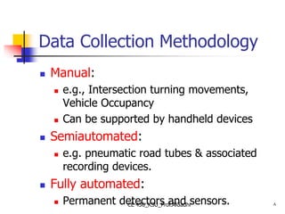 05 Traffic Data Collection (Traffic Engineering هندسة المرور & Prof ...
