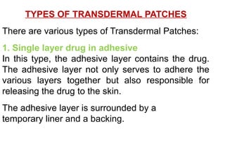 Transdermal drug delivery system | PPT