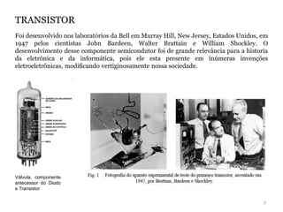 05_Transistores_Estrutura_e_principio_de.pptx