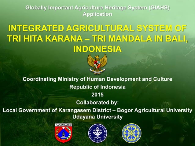 Integrated Agricultural System of Tri Hita Karana - Tri Mandala in Bali | PPT