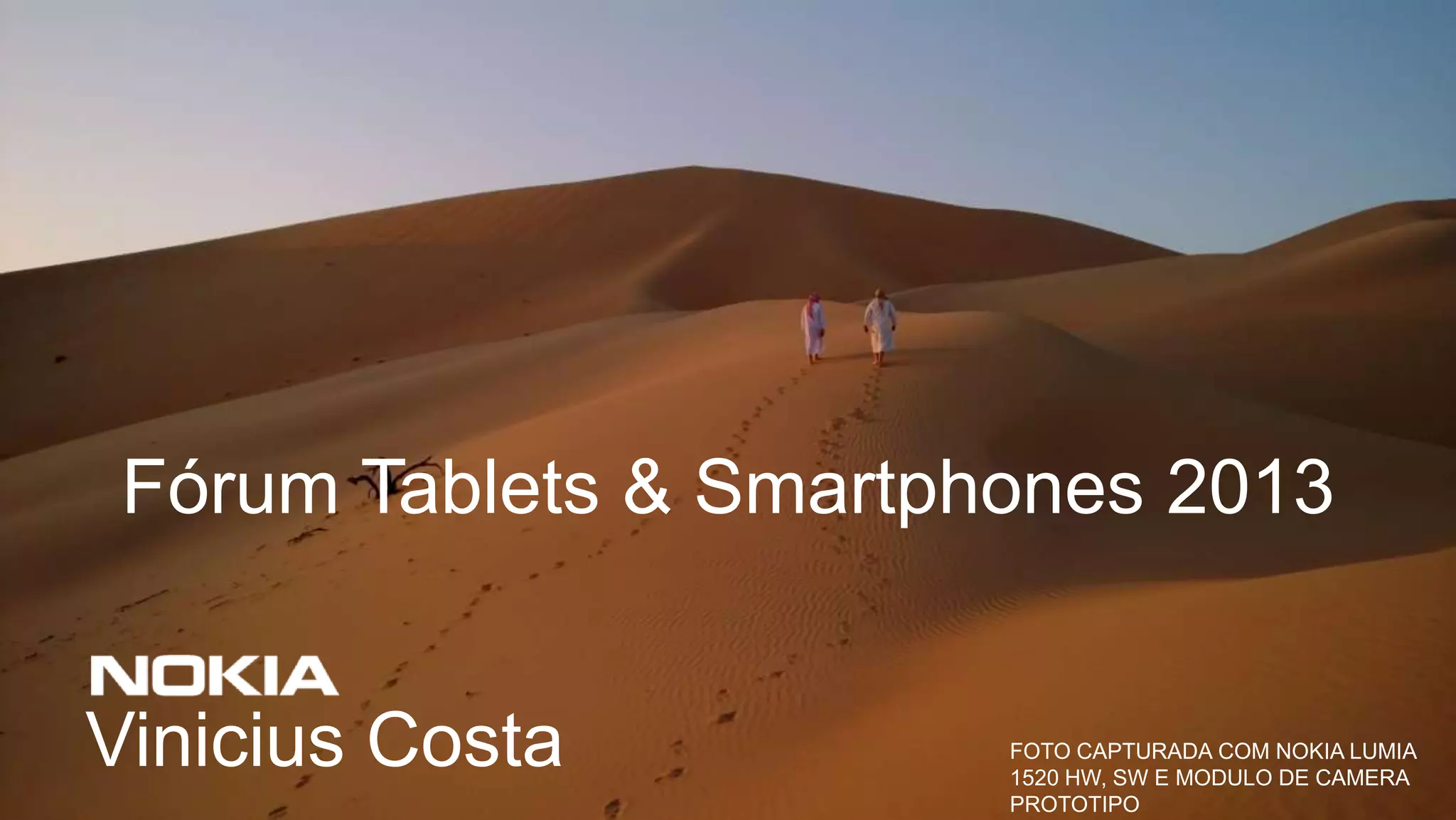 Nokia - Fórum Tablets & Smartphones 2013 | PPTX