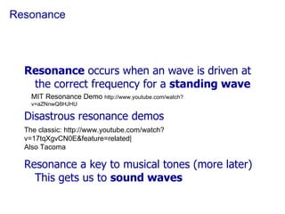 05 Waves, Sound, Interference, Resonance | PPT