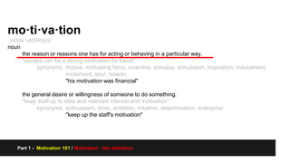 Motivation - a force fueled by emotion | PPTX