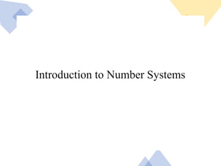 Introduction to Computers - Number Systems | PPT