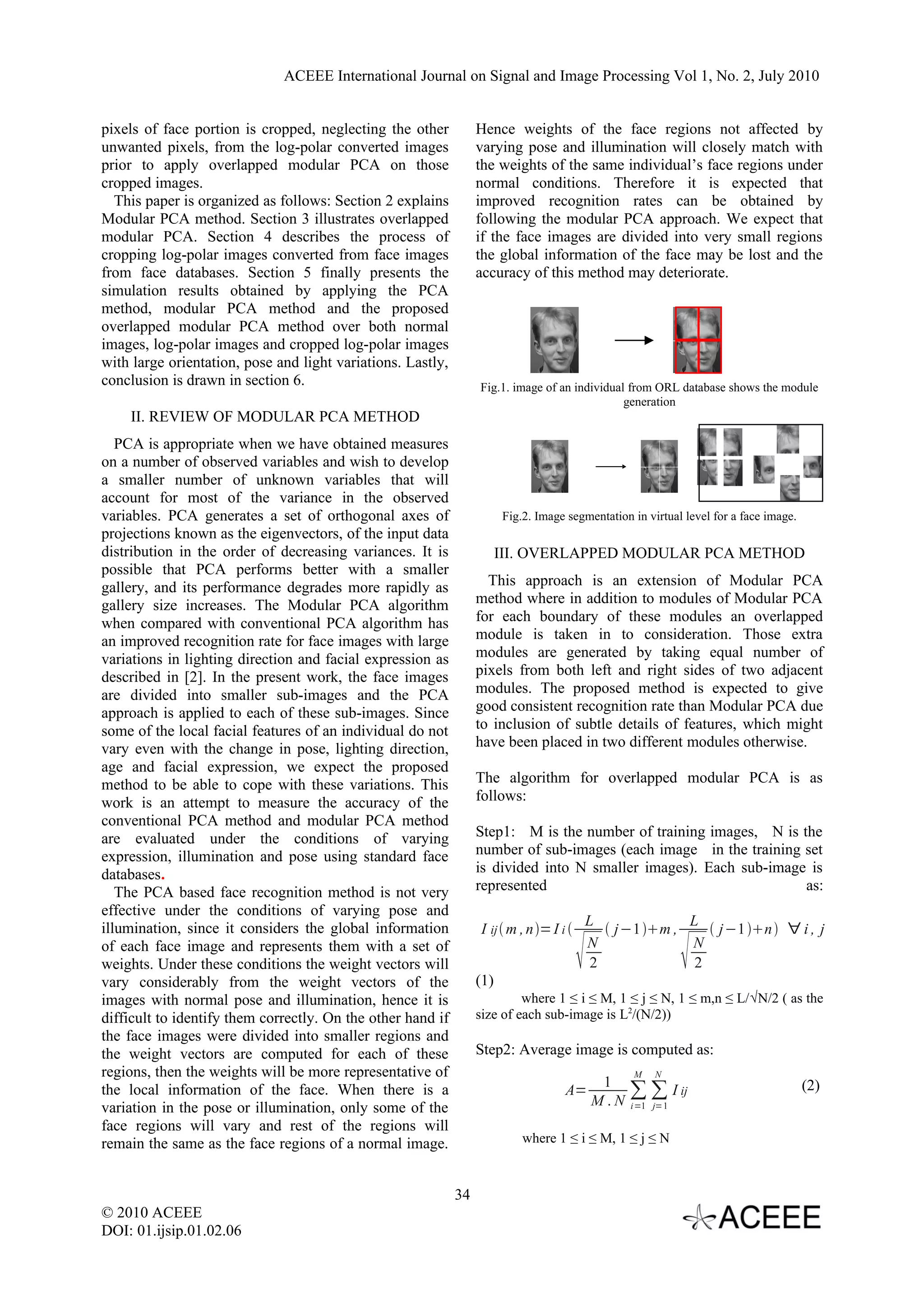 An Enhanced Face Recognition Technique Based On Overlapped Modular Pca Approach For Cropped Log