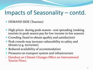 Seasonal Character of Tourism | PPTX