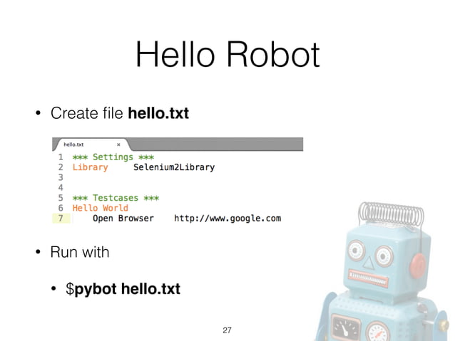 Introduction To Robot Framework Ppt