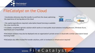 An Introduction to FileCatalyst | PPTX | Cloud Computing | Internet