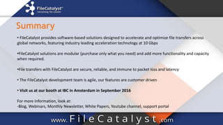 An Introduction to FileCatalyst | PPTX | Cloud Computing | Internet