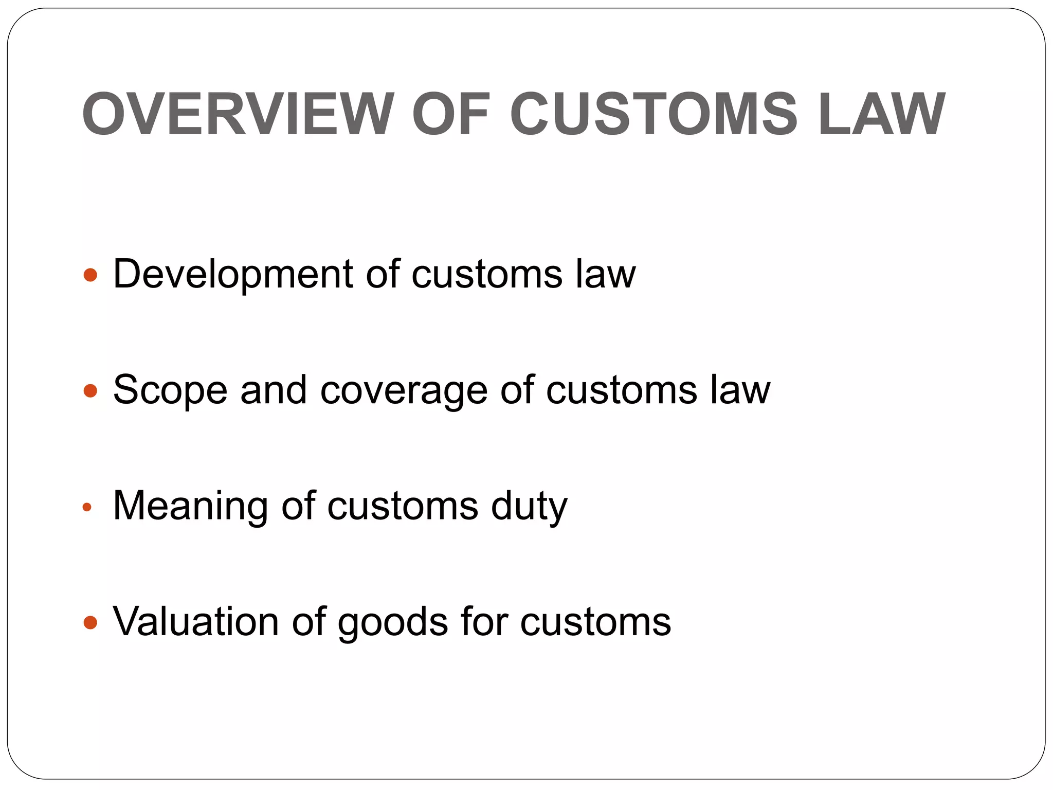 nikhil bhagat indian customs act presentation | PPTX