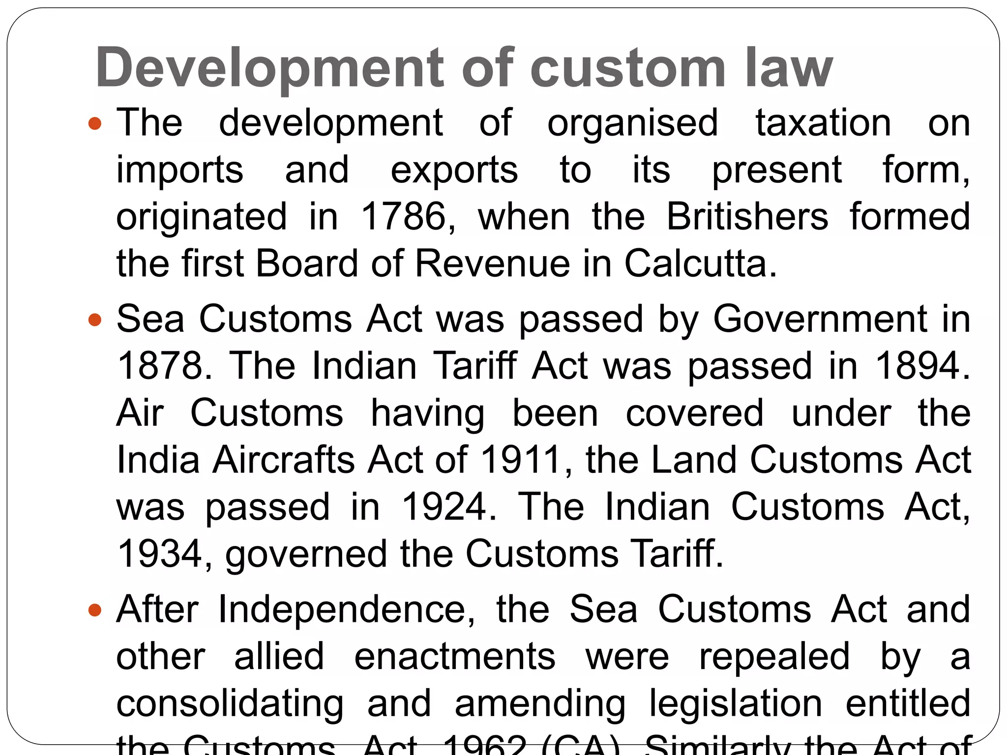 nikhil bhagat indian customs act presentation | PPTX