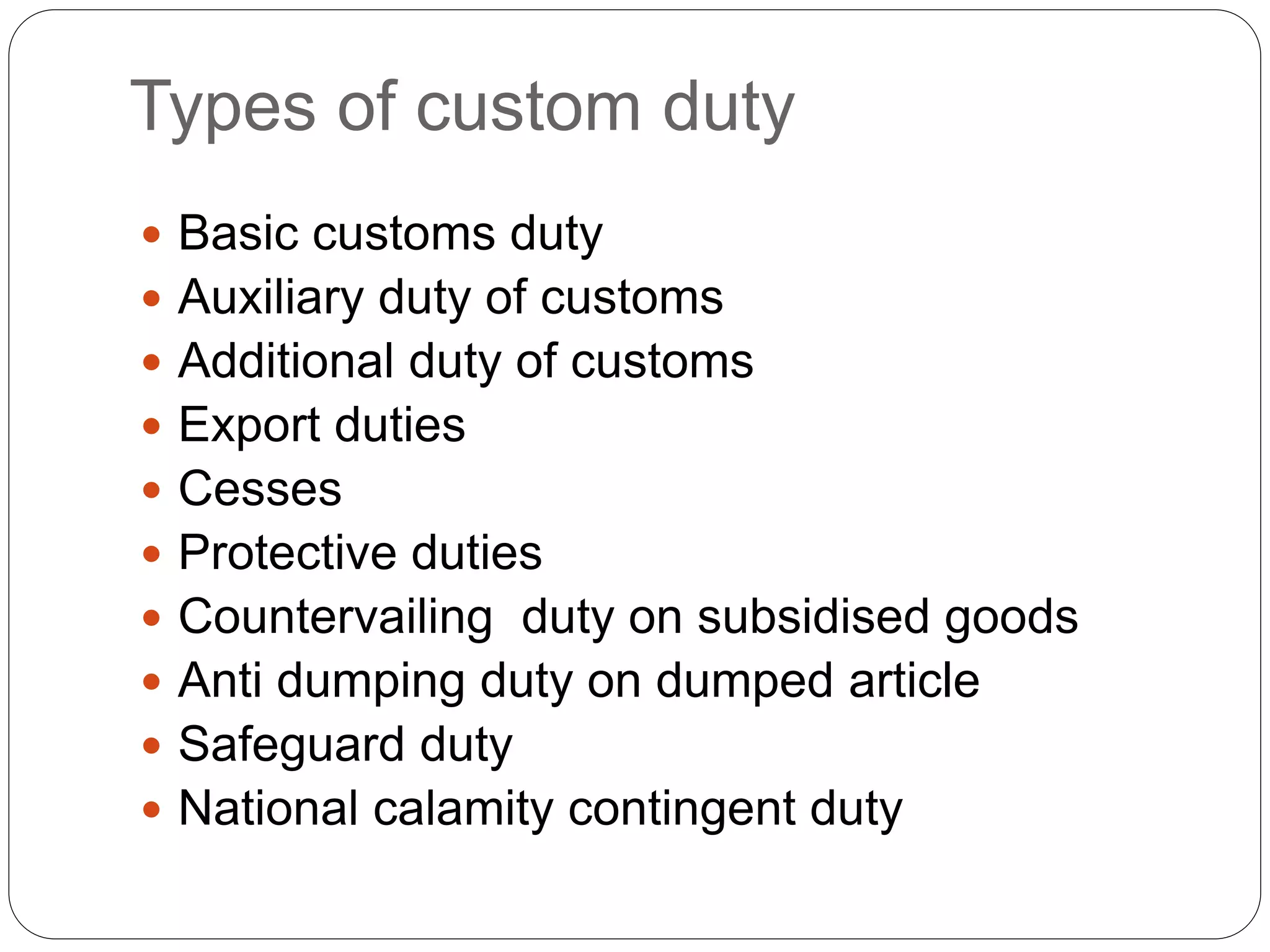 nikhil bhagat indian customs act presentation | PPTX