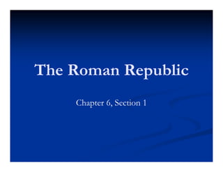 CPWC 06.1 the roman republic | PDF