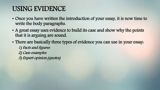 ESSAY WRITING: WRITING THE BODY PARAGRAPH | PPTX
