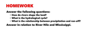 GEOGRAPHY YEAR 10: RIVER FEATURES | PPTX