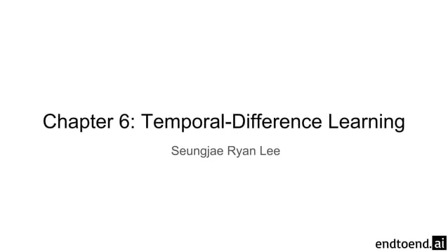 Reinforcement Learning 6. Temporal Difference Learning | PDF