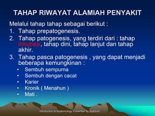 06. proses kejadian dan riwayat alamiah penyakit | PPT