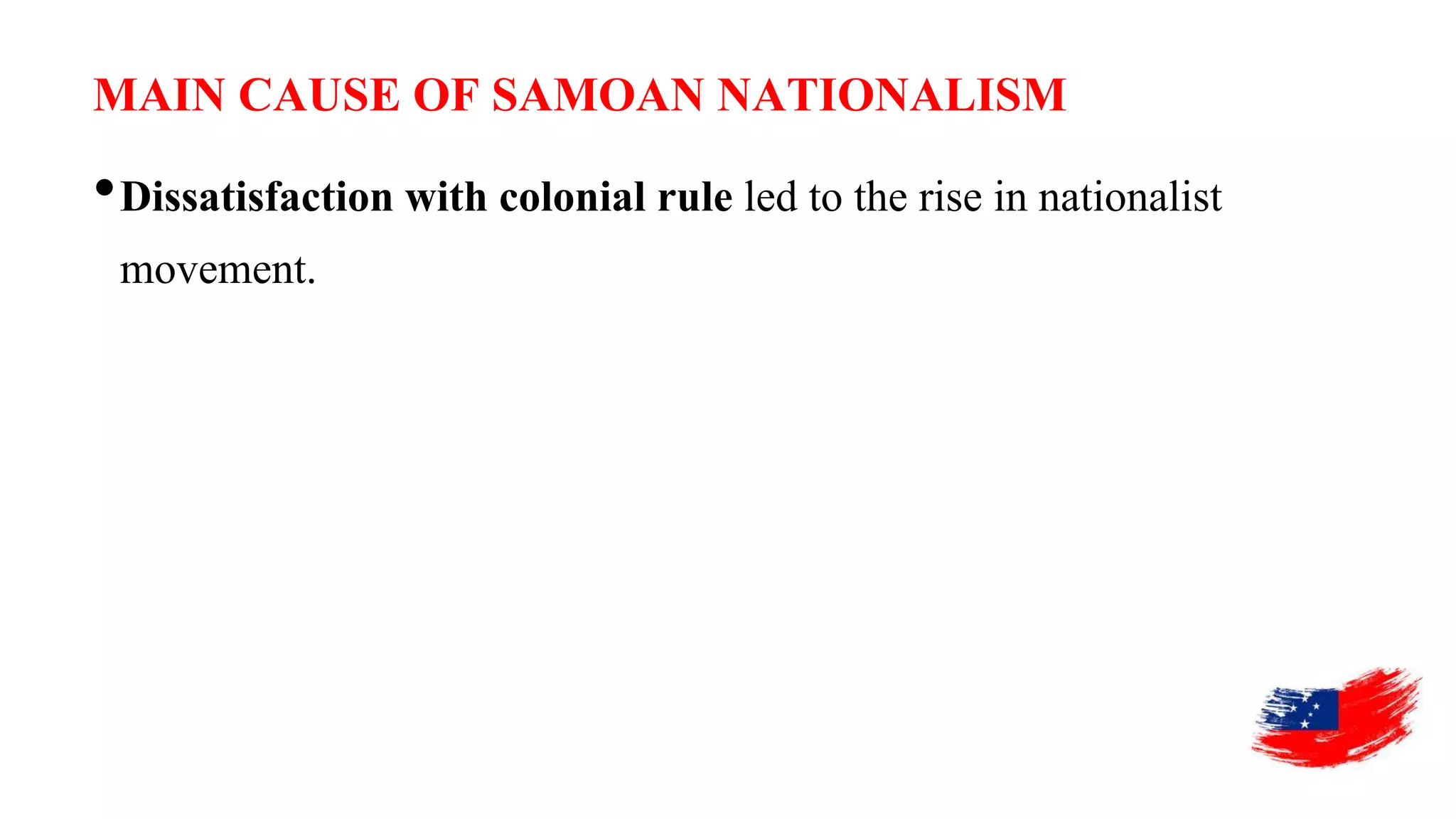 THE SAMOAN MAU MOVEMENT: SAMOAN NATIONALISM - THE MAU A PULE MOVEMENT ...