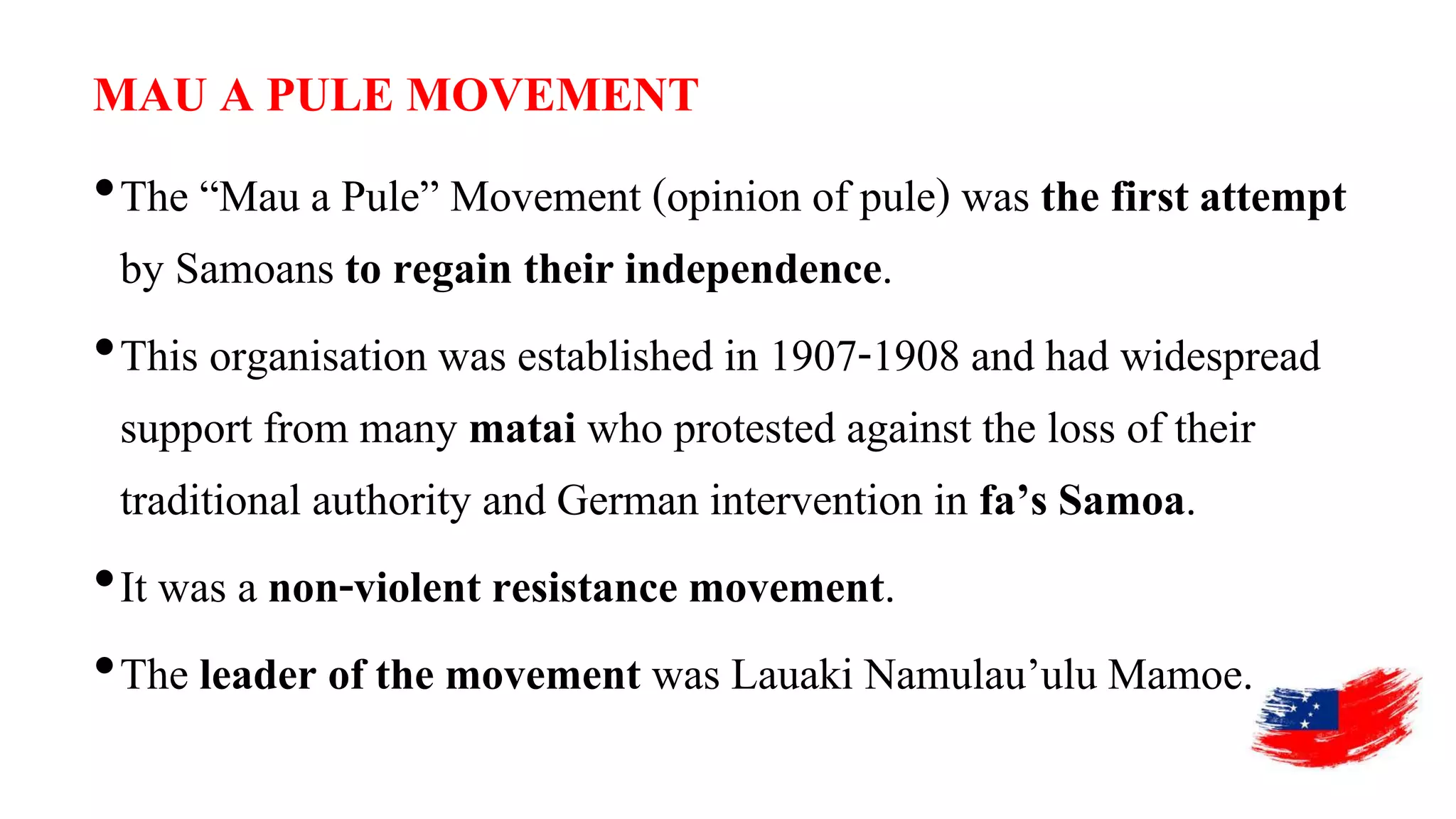 THE SAMOAN MAU MOVEMENT: SAMOAN NATIONALISM - THE MAU A PULE MOVEMENT ...