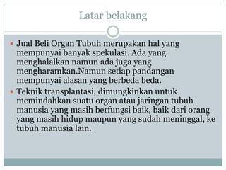 06). PERDAGANGAN ORGAN TUBUH MANUSIA B..pptx