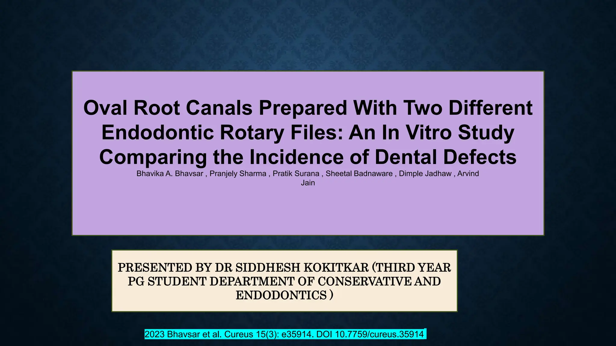 06-.pptx oval shaped root canals in endodontics | PPTX
