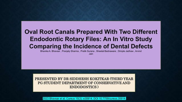 06-.pptx oval shaped root canals in endodontics | PPTX
