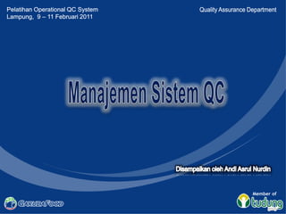 06. Manajemen Sistem QUality control sss | PPT