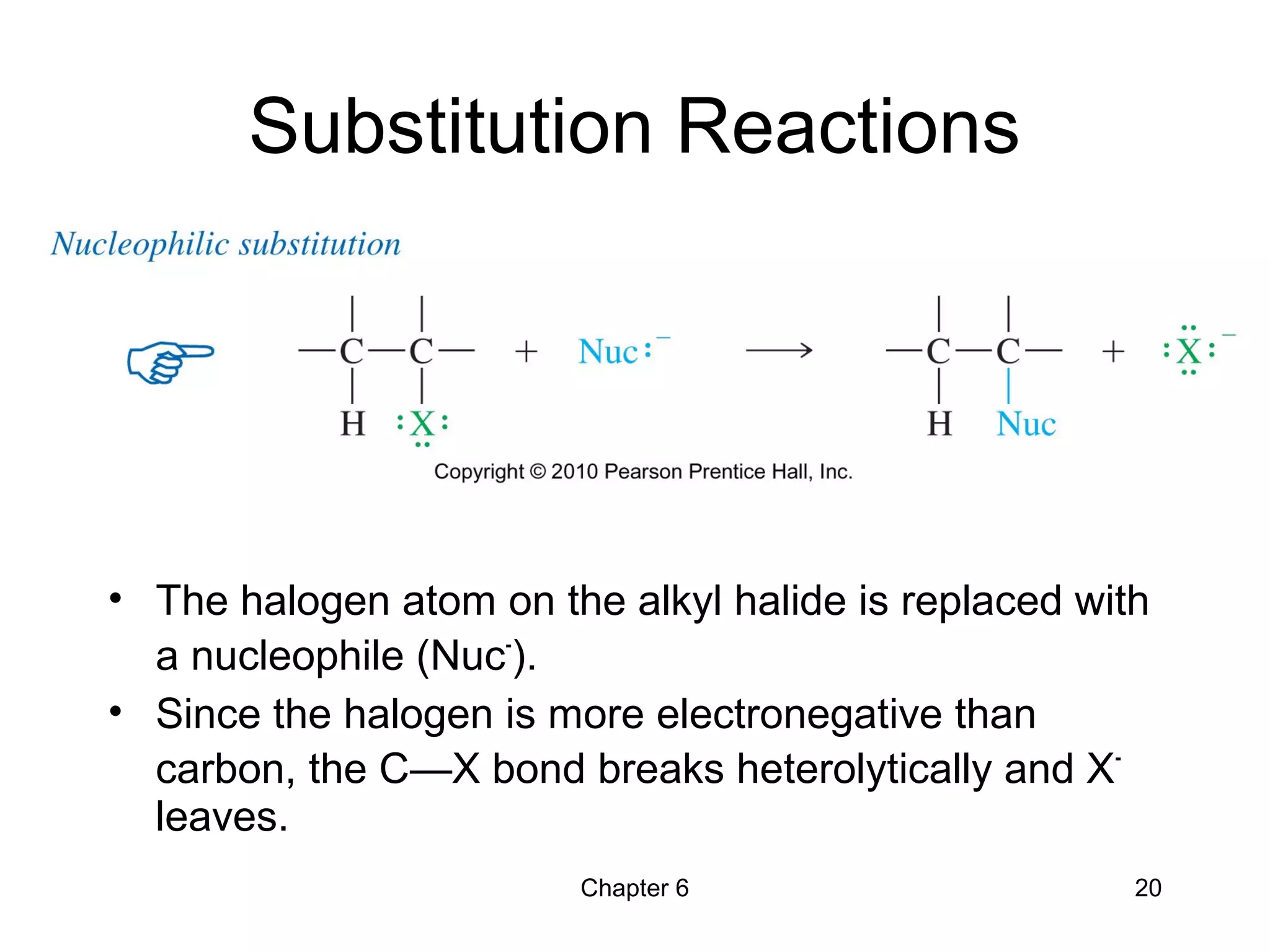 06 - Alkyl Halides ,Nucleophilic Substitution and Elimination - Wade ...