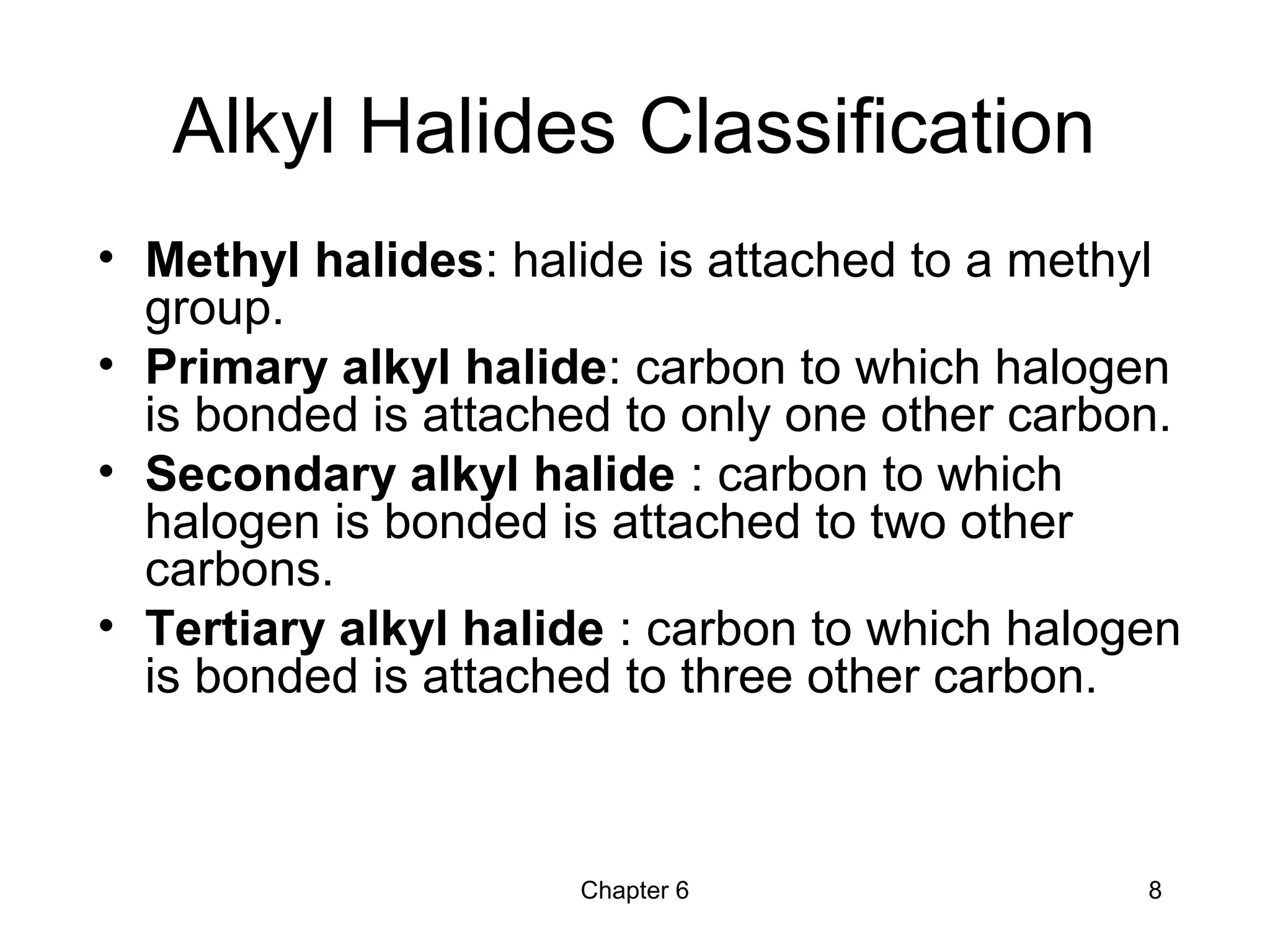 06 - Alkyl Halides ,Nucleophilic Substitution and Elimination - Wade ...