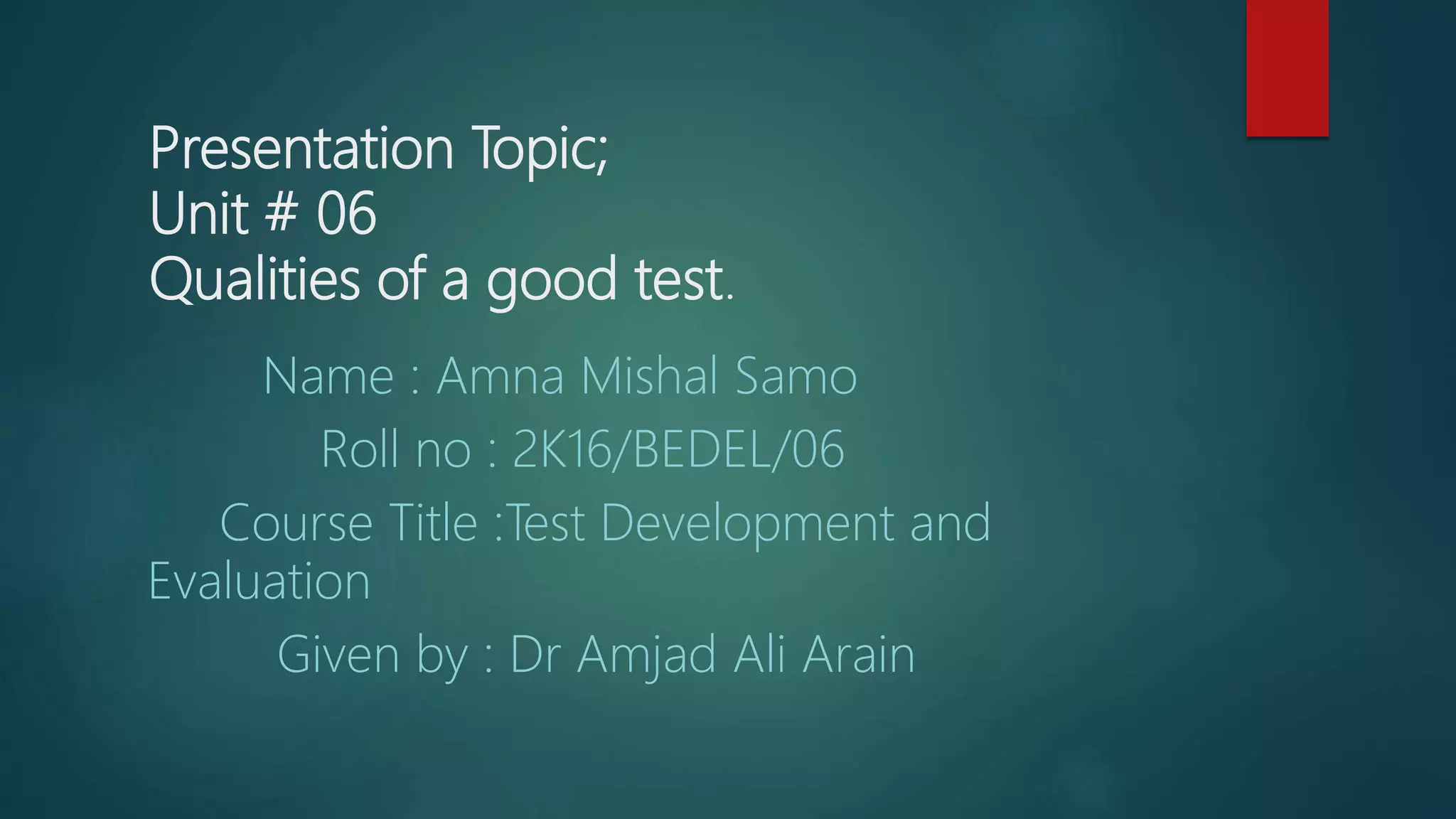 Qualities of a Good Test | PPT