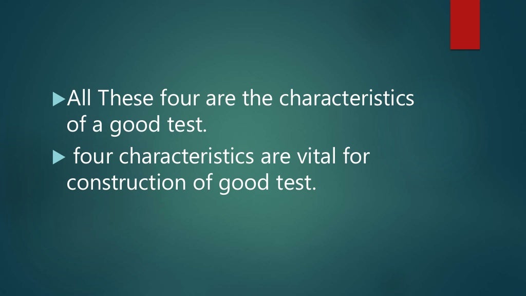 Qualities Of A Good Test qualities-of-a-good-test
