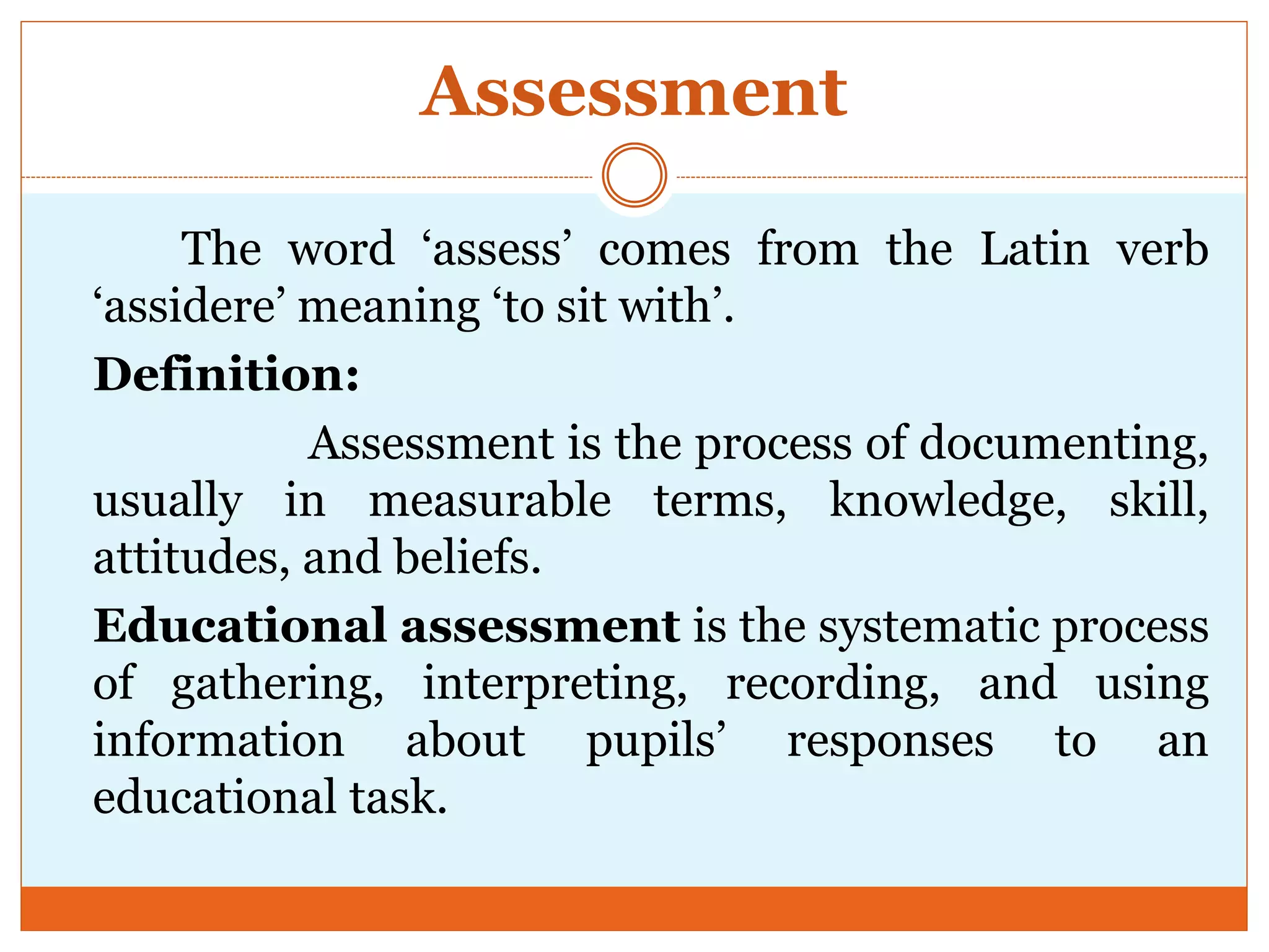 Measurment, Assessment and Evaluation | PPT