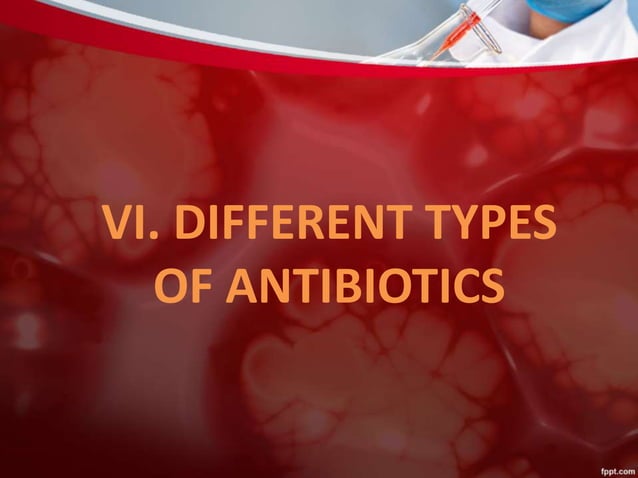 Antibiotics | PPTX