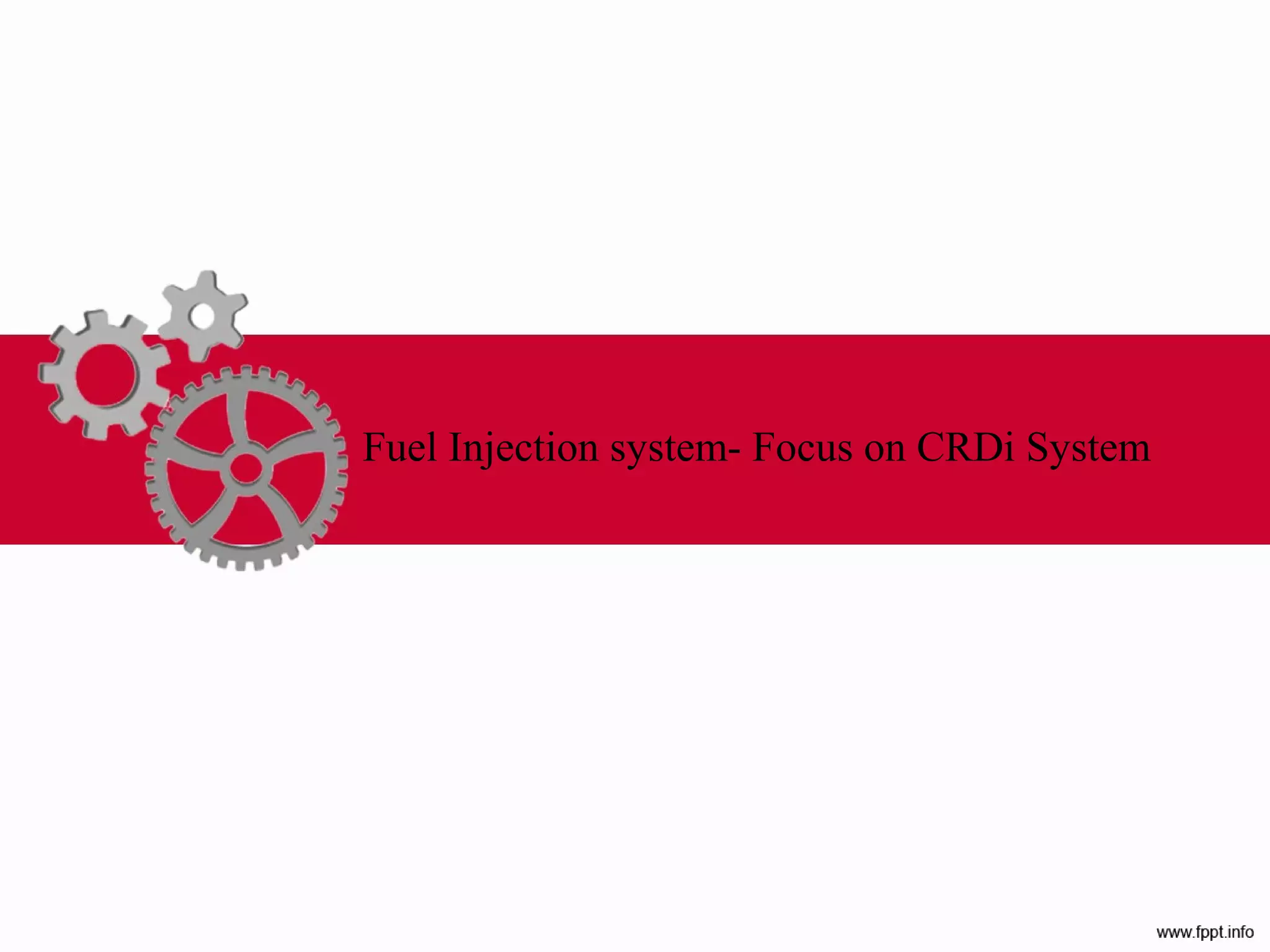 Commmon Rail Direct Injection System | PPT