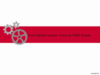 Commmon Rail Direct Injection System | PPT