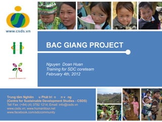 CSDS Bac giang project by Mr Huan | PPT