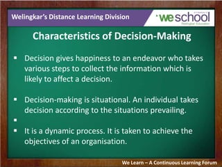 Decision Making Process In Organizations