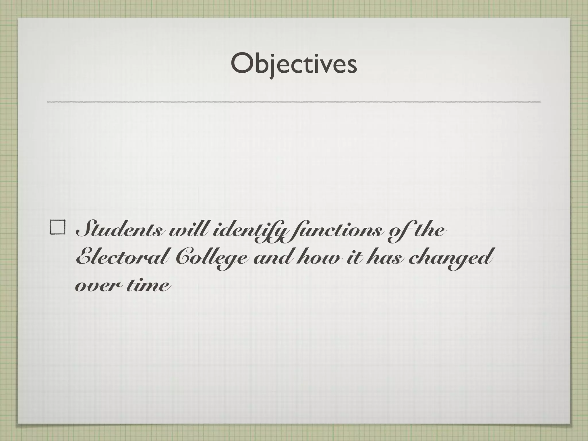 06 - Electoral College | PPT