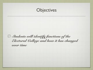 06 - Electoral College | PPT