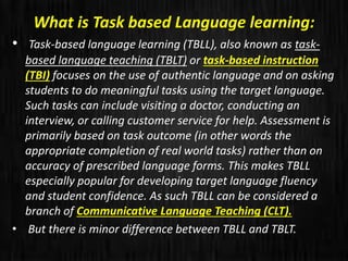 06 ELT- task based learning | PPT
