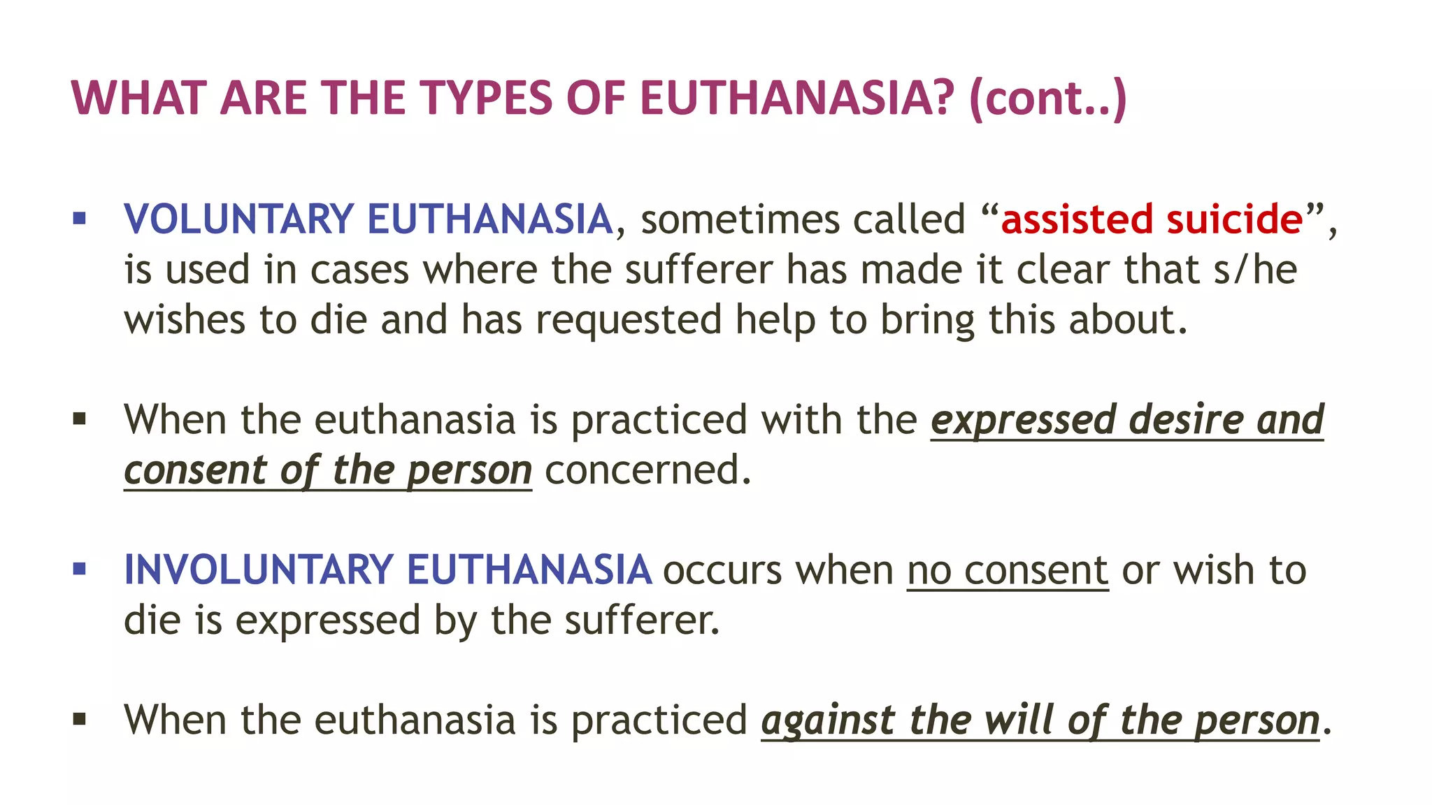 Euthanasia - Types, Arguments For and Against | PDF