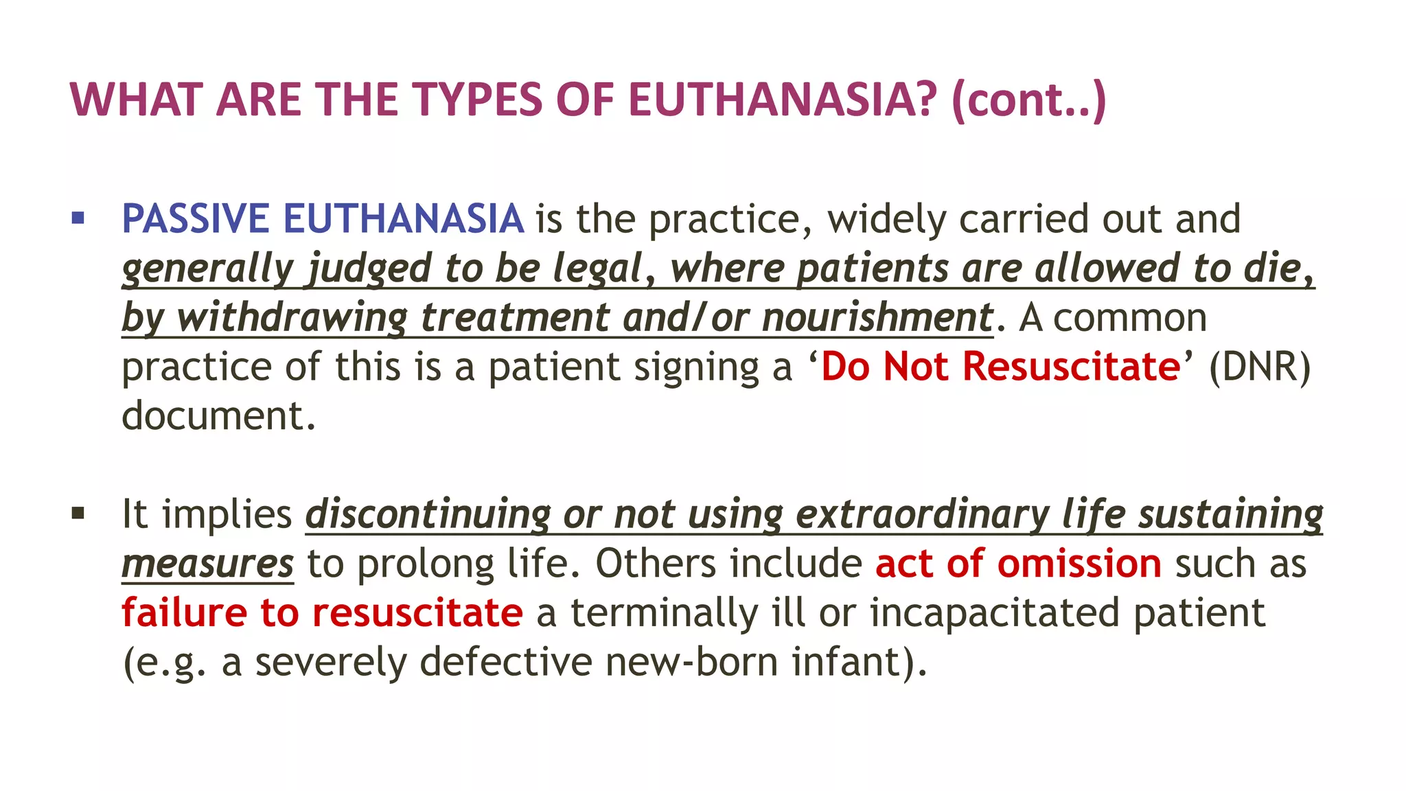 Euthanasia - Types, Arguments For and Against | PDF