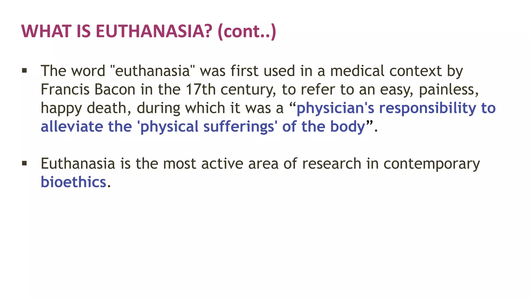 Euthanasia - Types, Arguments For and Against | PDF