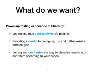 DrTests: The Future of Testing in Pharo | PPT