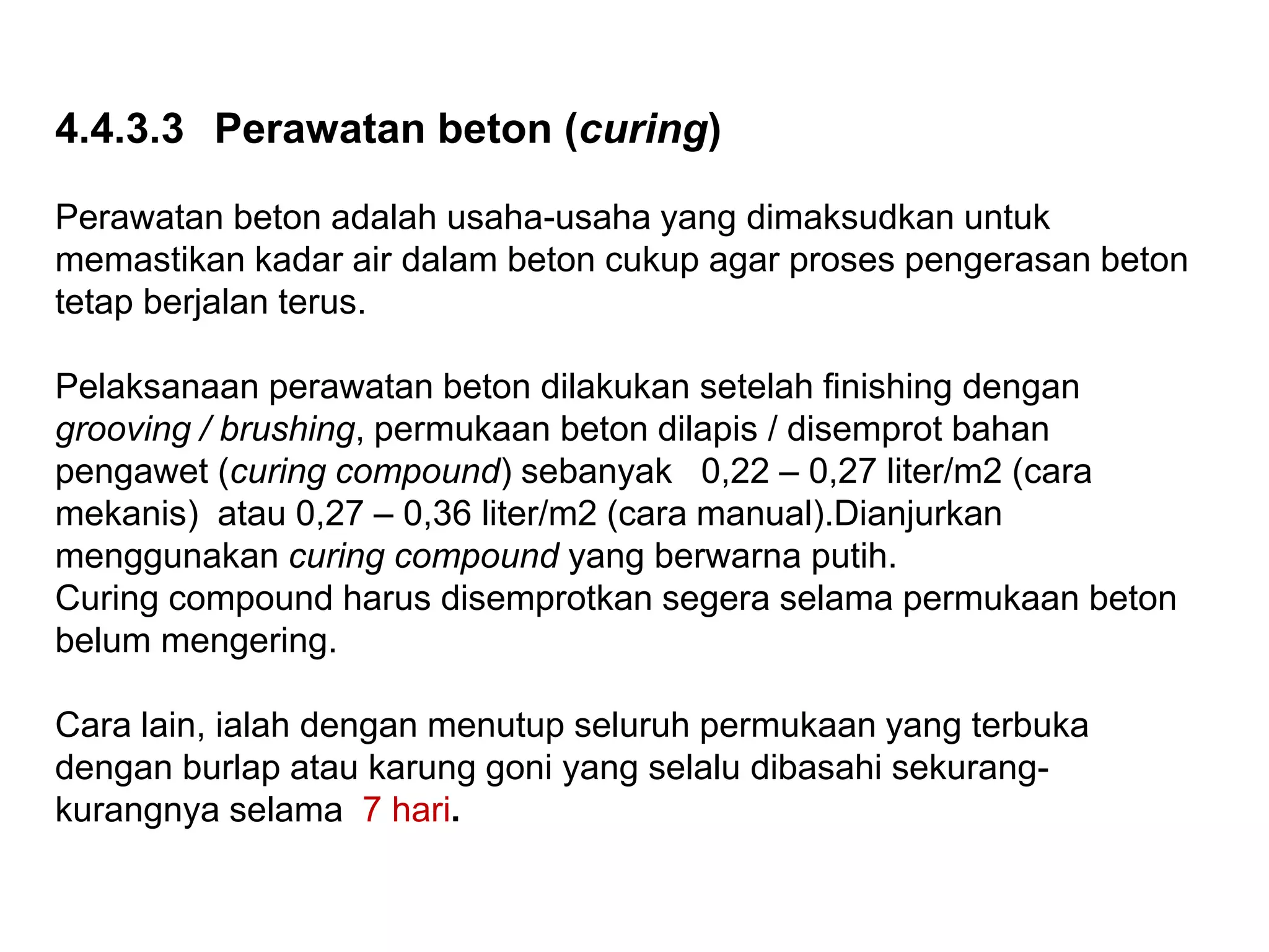 06 ho pelaksanaan pekerjaan pekerasan jalan beton | PDF