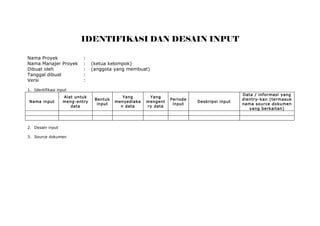 06. identifikasi dan desain input | DOC